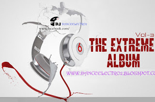 DanceElectro: The Extreme Album Vol.3 - Various DJs (2013) NEW Album